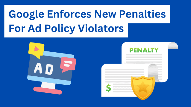 Google Enforces New Penalties For Ad Policy Violators - uSERP