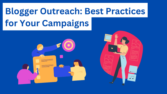 Blogger Outreach Best Practices